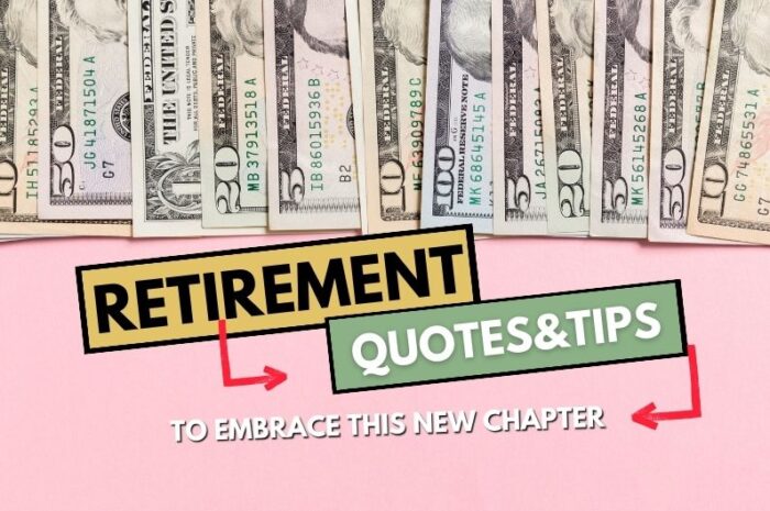 Retirement Quotes and Tips to Embrace This New Chapter - Dividend Power