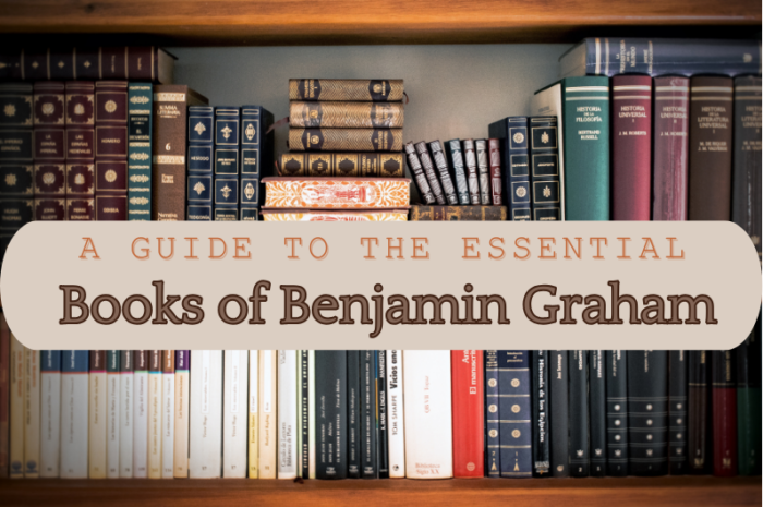 A Guide to the Essential Books of Benjamin Graham - Dividend Power
