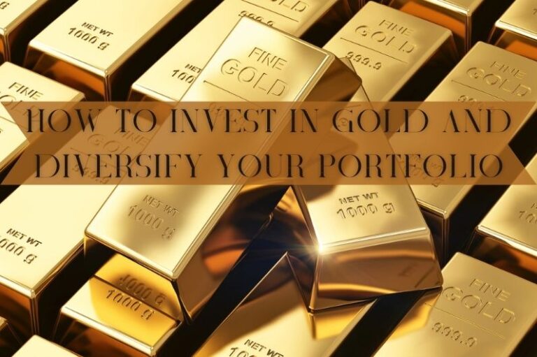 How To Invest in Gold and Diversify Your Portfolio - Dividend Power