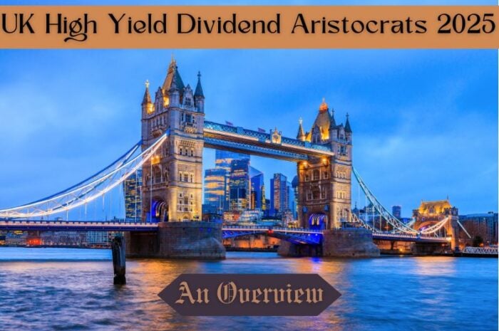 UK High Yield Dividend Aristocrats 2025: An Overview - Dividend Power