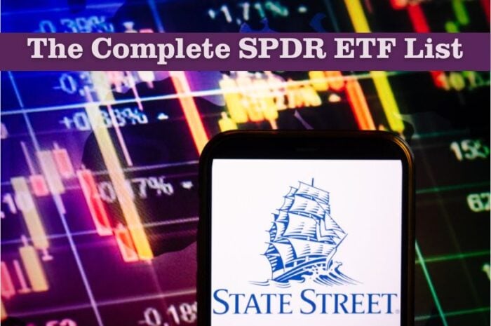 The Complete SPDR ETF List - Dividend Power