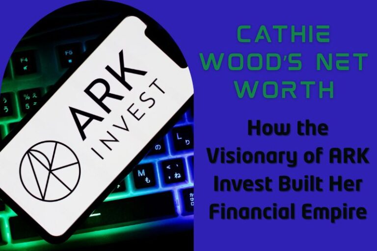 Cathie Wood’s Net Worth: How the Visionary of ARK Invest Built Her ...