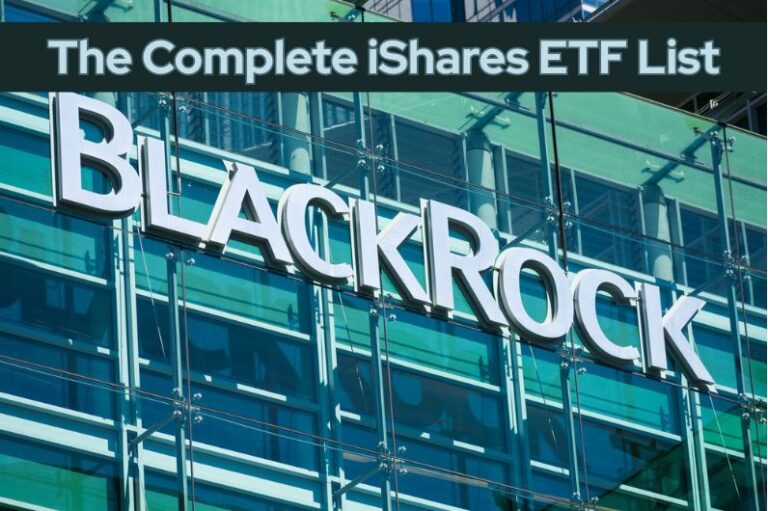 The Complete iShares ETF List - Dividend Power